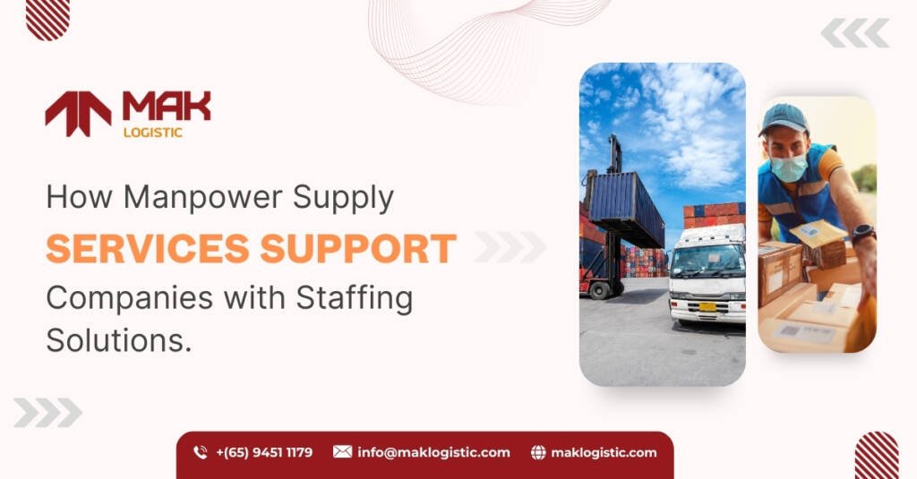 Manpower Supply Services with Staffing Solutions | MAK Logistic